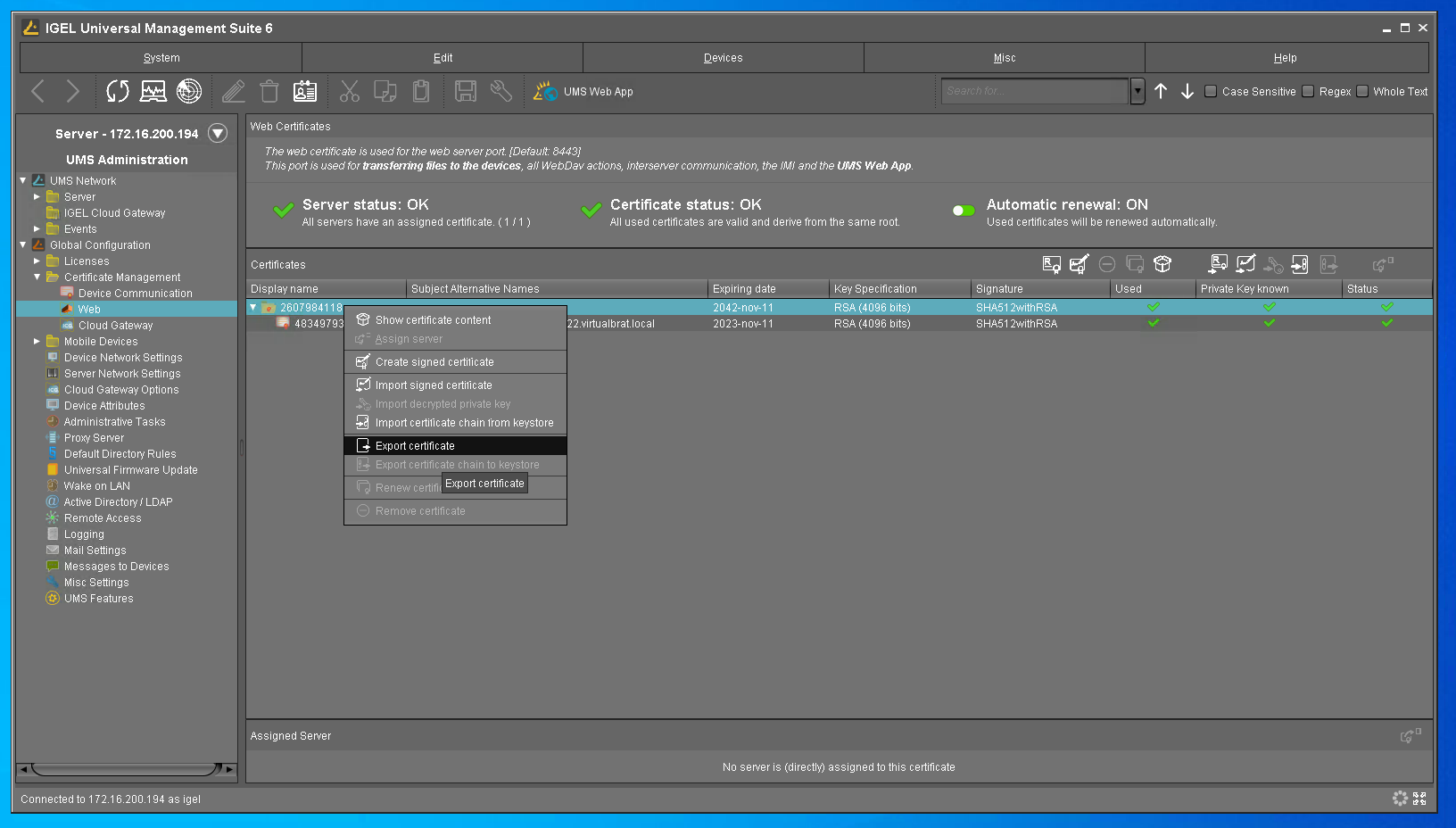 Use the IGEL UMS as a CA Root server? I’m not saying that you should, I’m just saying that you ...